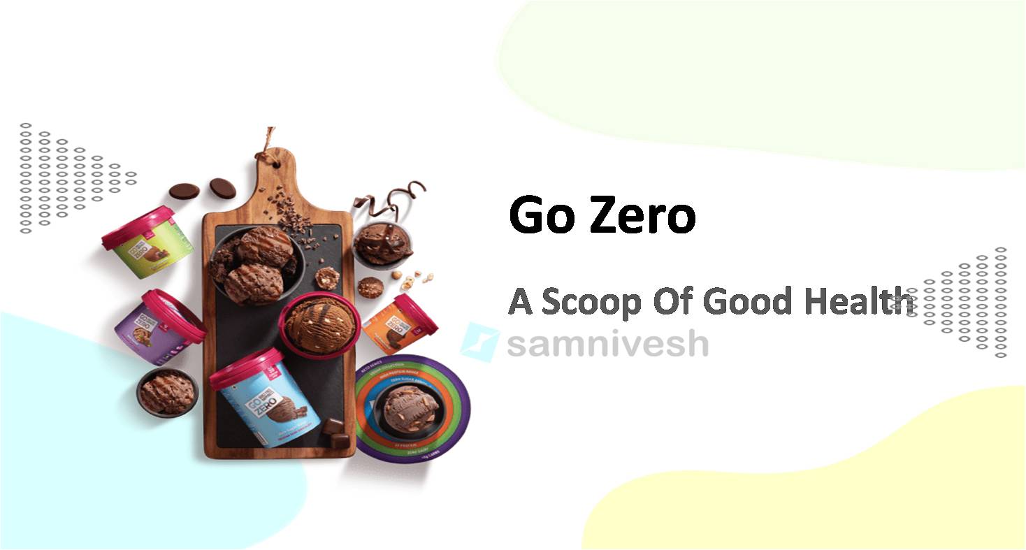 Go Zero - A Scoop of Good Health - Samnivesh